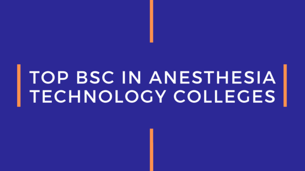 Admission in Top BSC in Anesthesia Technology Colleges in Bangalore ...
